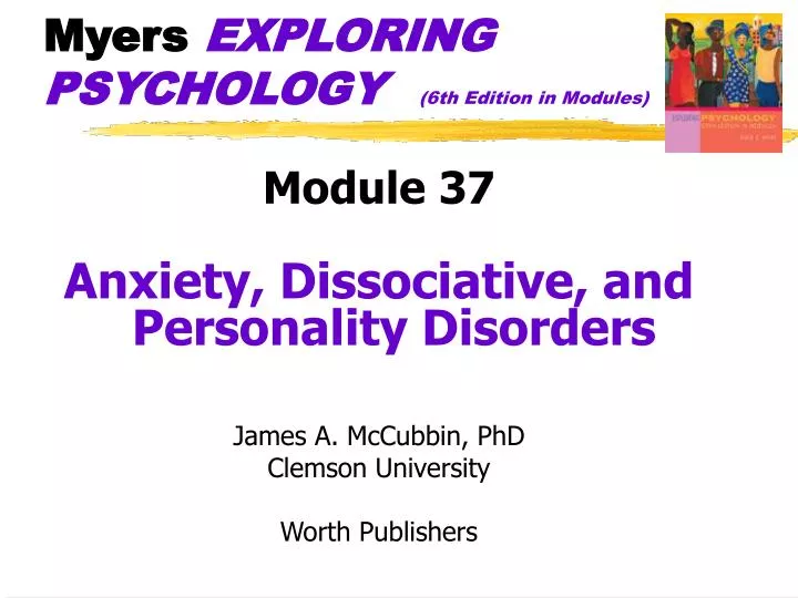 PPT - Myers EXPLORING PSYCHOLOGY (6th Edition in Modules) PowerPoint ... PPT - Myers EXPLORING PSYCHOLOGY (6th Edition in Modules) PowerPoint ...