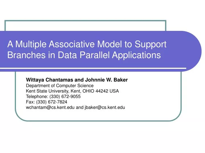 PPT - A Multiple Associative Model to Support Branches in Data Parallel ...