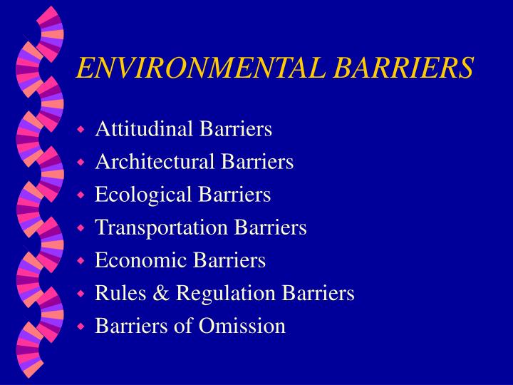 PPT - BARRIERS PowerPoint Presentation - ID:1467594