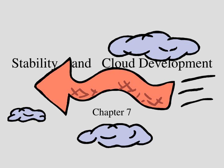 PPT - Stability and Cloud Development PowerPoint Presentation, free ...