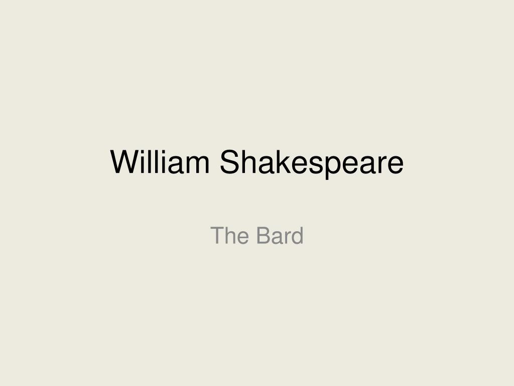 PPT - William Shakespeare PowerPoint Presentation, free download - ID ...