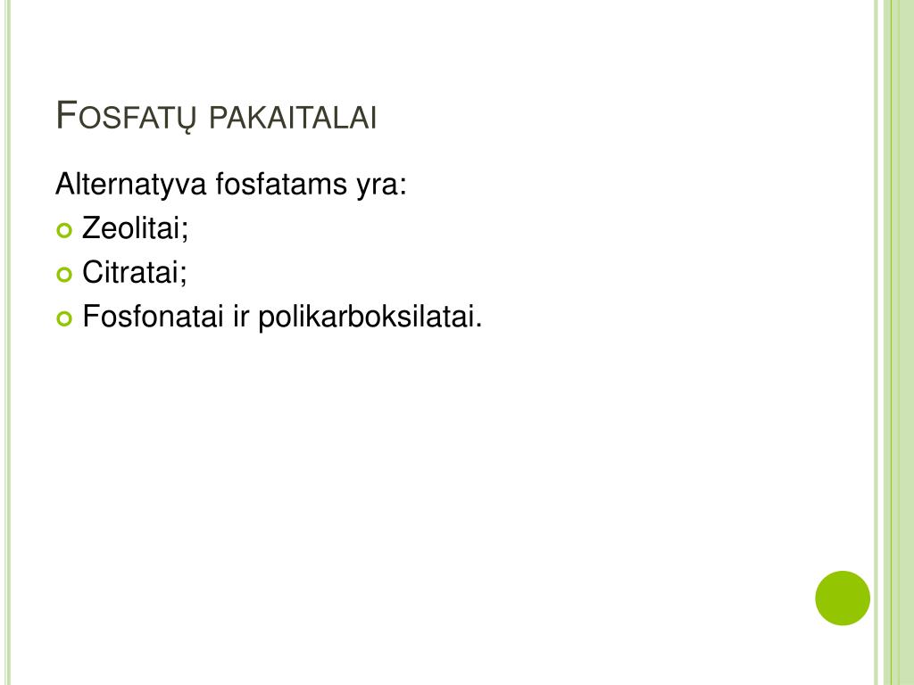 PPT - Fosfatų naudojimas buityje ir jų poveikis vandens ekosistemoms ...