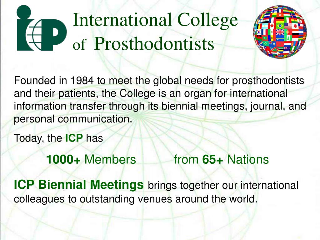 PPT - ICP Mission The International College of Prosthodontists ...