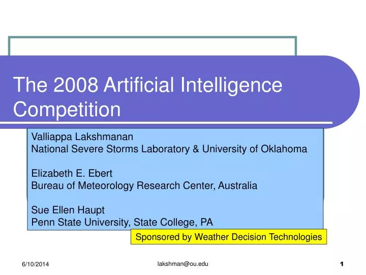 PPT - The 2008 Artificial Intelligence Competition PowerPoint ...