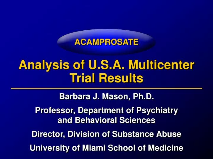 PPT - Analysis of U.S.A. Multicenter Trial Results PowerPoint ...