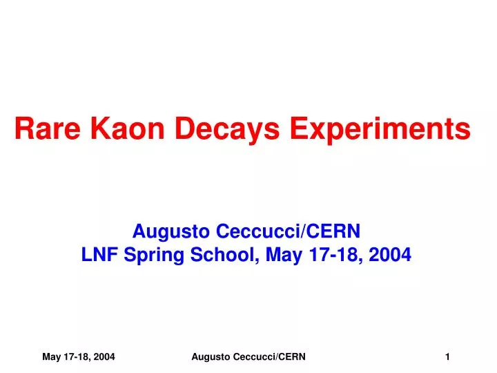 PPT - Rare Kaon Decays Experiments PowerPoint Presentation, free ...