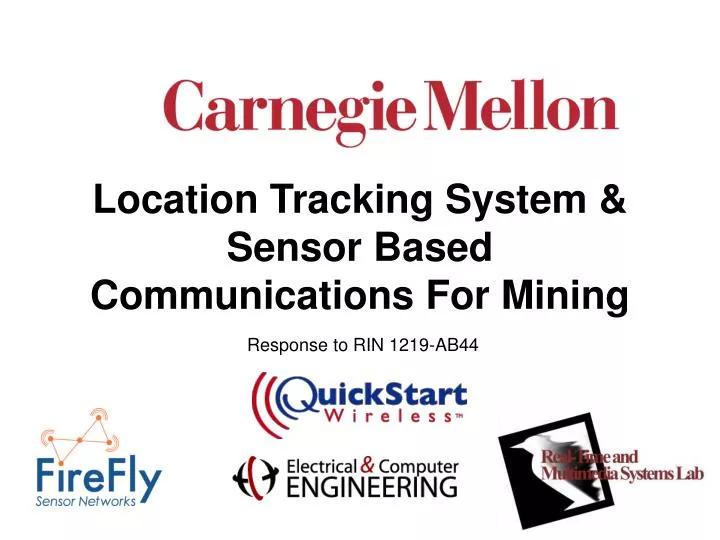Ppt Location Tracking System And Sensor Based Communications For Mining