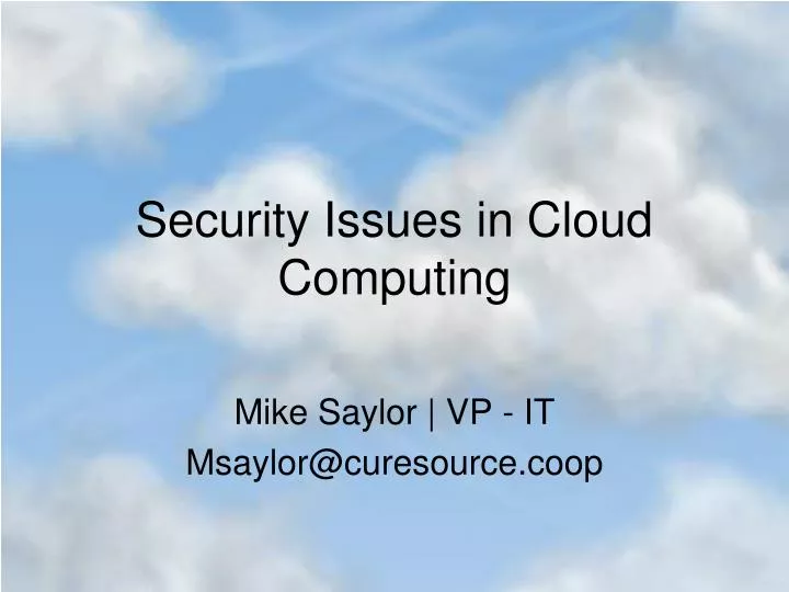 PPT - Security Issues in Cloud Computing PowerPoint Presentation, free ...