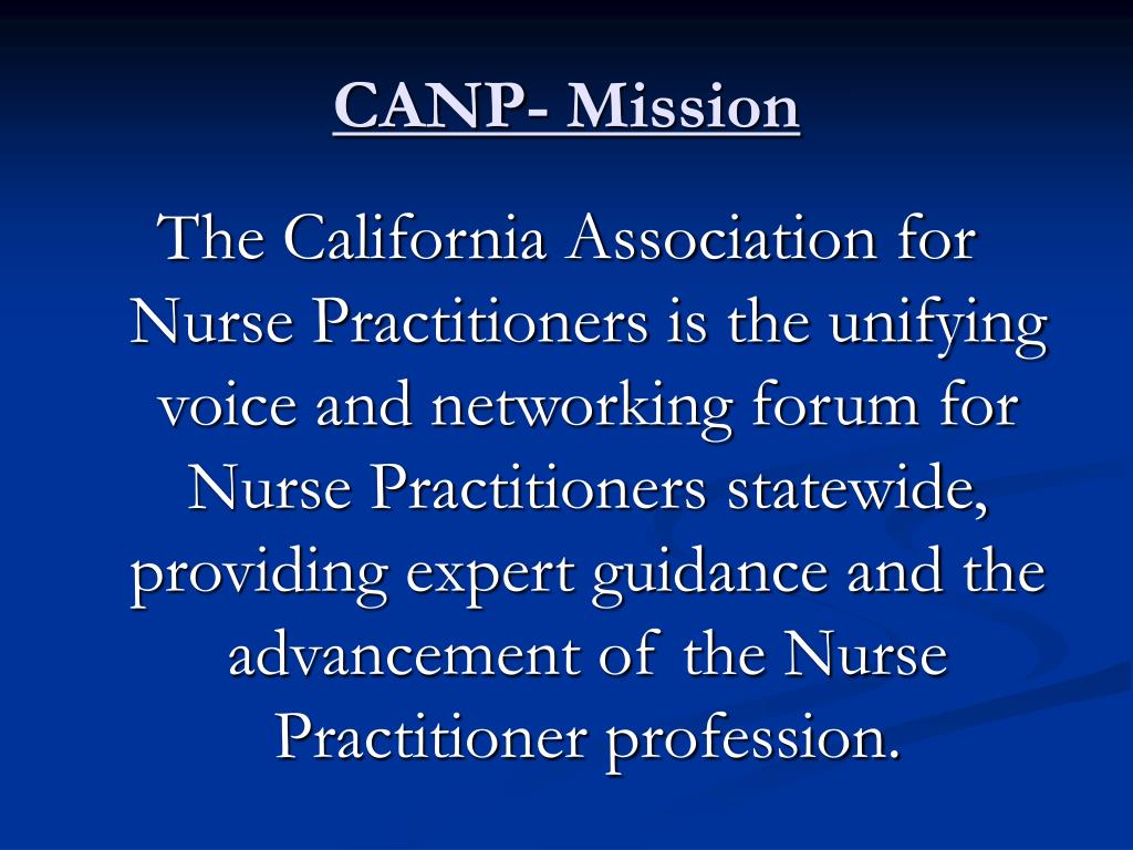 PPT - CALIFORNIA ASSOCIATION FOR NURSE PRACTITIONERS PowerPoint ...
