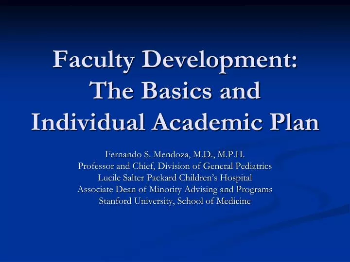 PPT - Faculty Development: The Basics and Individual Academic Plan ...