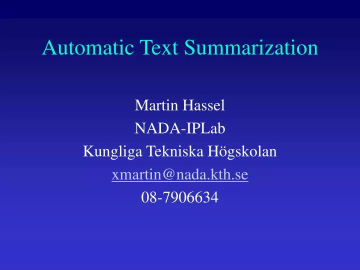 PPT - Automatic Text Summarization PowerPoint Presentation, free ... PPT - Automatic Text Summarization PowerPoint Presentation, free ...