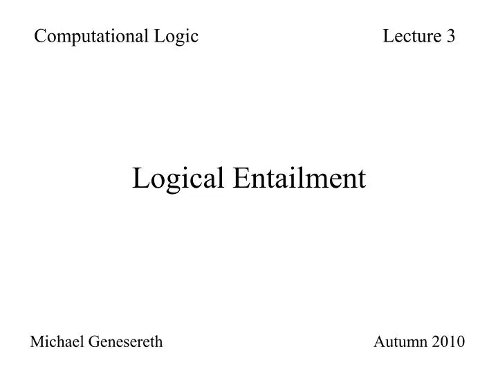 PPT - Logical Entailment PowerPoint Presentation, free download - ID ...