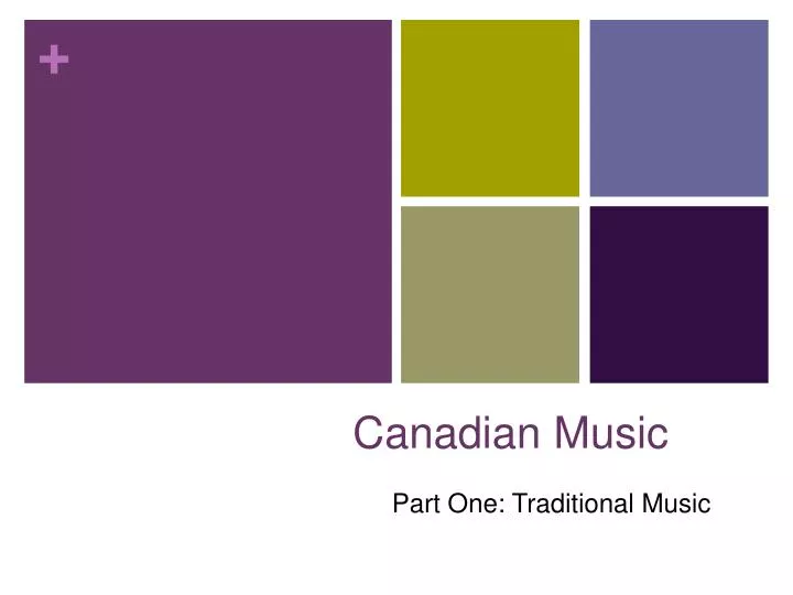 PPT - Canadian Music PowerPoint Presentation, free download - ID:1476759