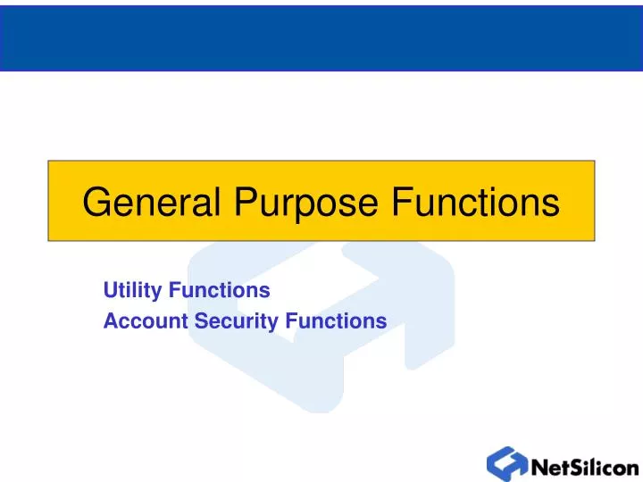 PPT - General Purpose Functions PowerPoint Presentation, free download ...