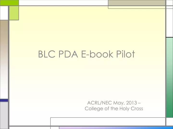 PPT - BLC PDA E-book Pilot PowerPoint Presentation, free download - ID ...
