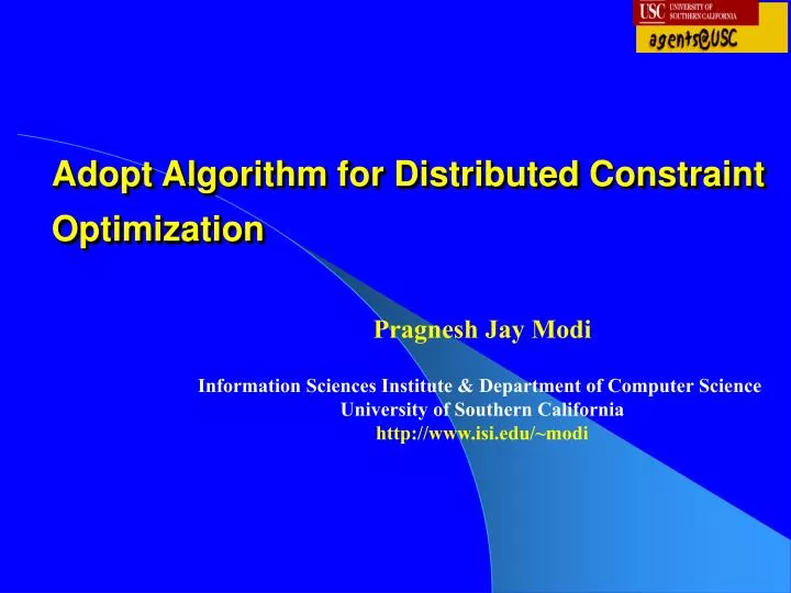PPT - Adopt Algorithm for Distributed Constraint Optimization ...