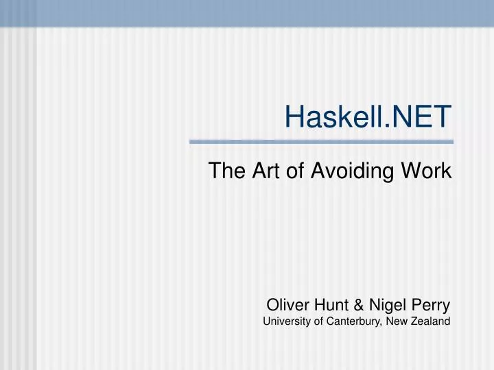 PPT - Haskell.NET PowerPoint Presentation, free download - ID:1480643