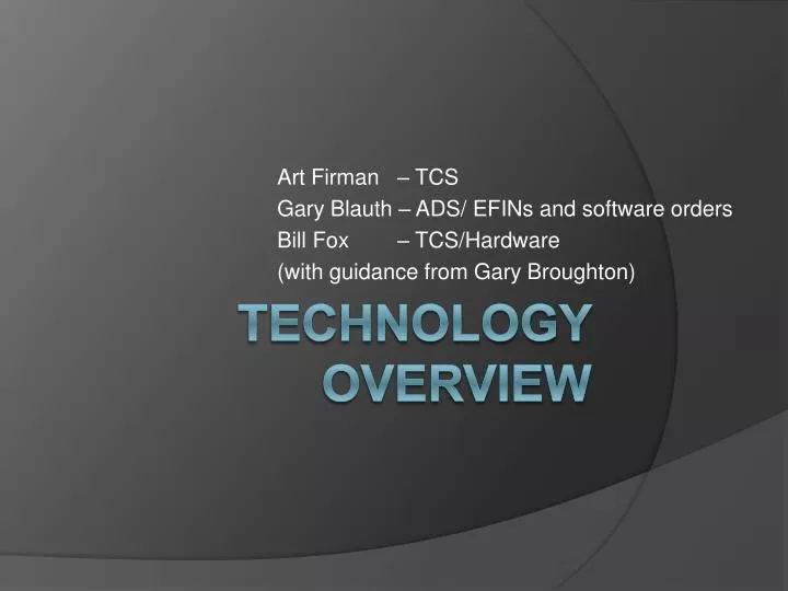 PPT - Technology Overview PowerPoint Presentation, free download - ID ...