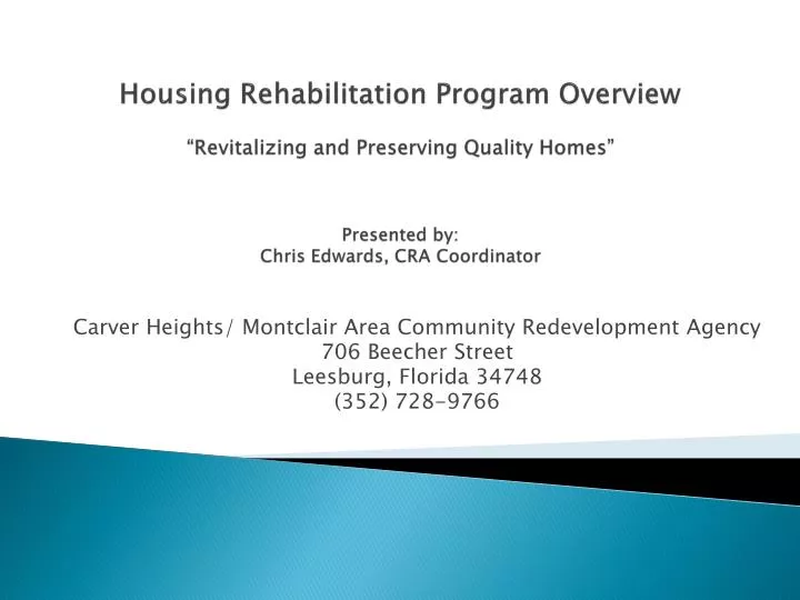 PPT - Housing Rehabilitation Program Overview “Revitalizing and ...
