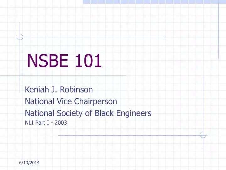 PPT - NSBE 101 PowerPoint Presentation, free download - ID:1481300