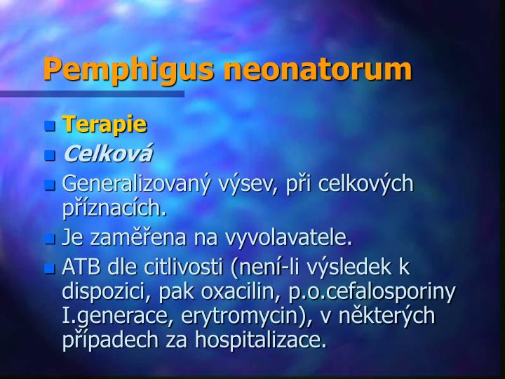 PPT - PEMPHIGUS NEONATORUM PowerPoint Presentation - ID:1481523