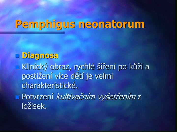 PPT - PEMPHIGUS NEONATORUM PowerPoint Presentation - ID:1481523