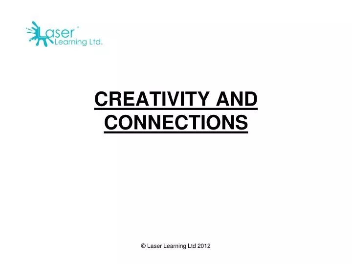 PPT - CREATIVITY AND CONNECTIONS PowerPoint Presentation, free download ...
