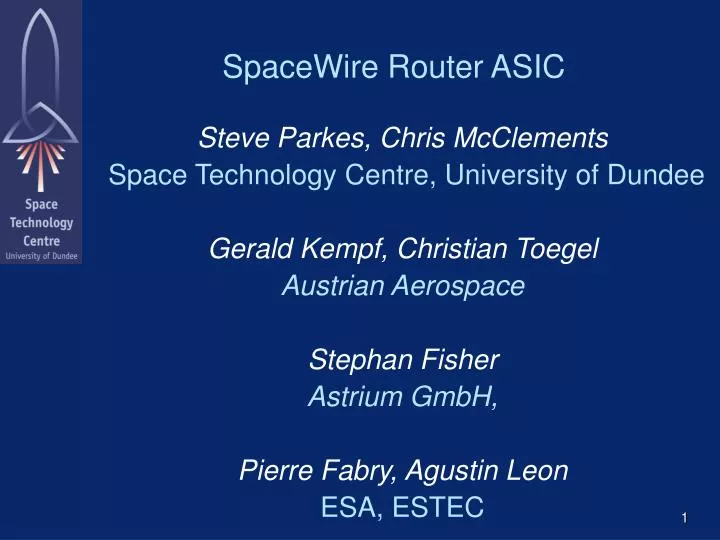 PPT - SpaceWire Router ASIC PowerPoint Presentation, free download - ID ...