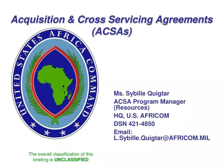 PPT - Acquisition & Cross Servicing Agreements (ACSAs) PowerPoint Presentation - ID:1483301