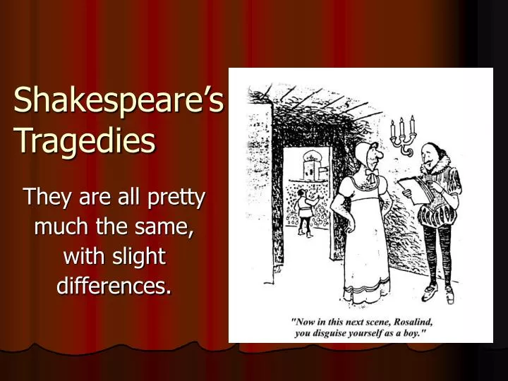 PPT - Shakespeare’s Tragedies PowerPoint Presentation, free download ...