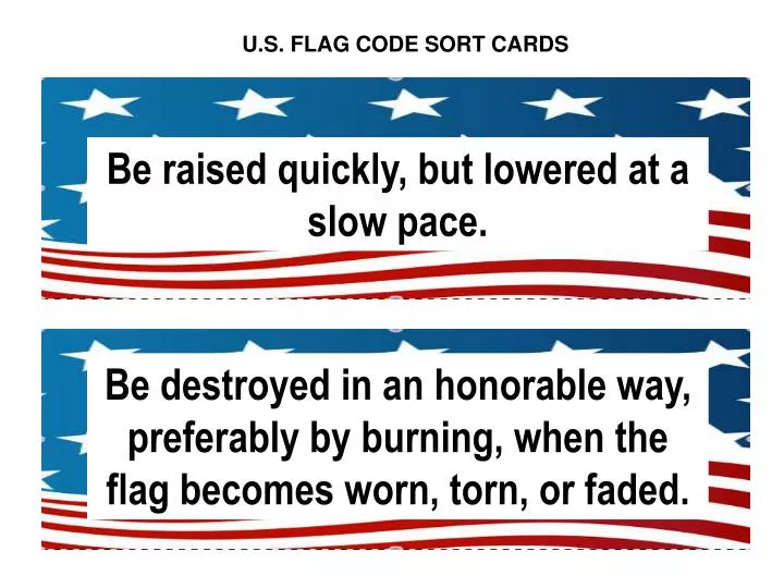 PPT - U.S. FLAG CODE SORT CARDS PowerPoint Presentation, free download ...