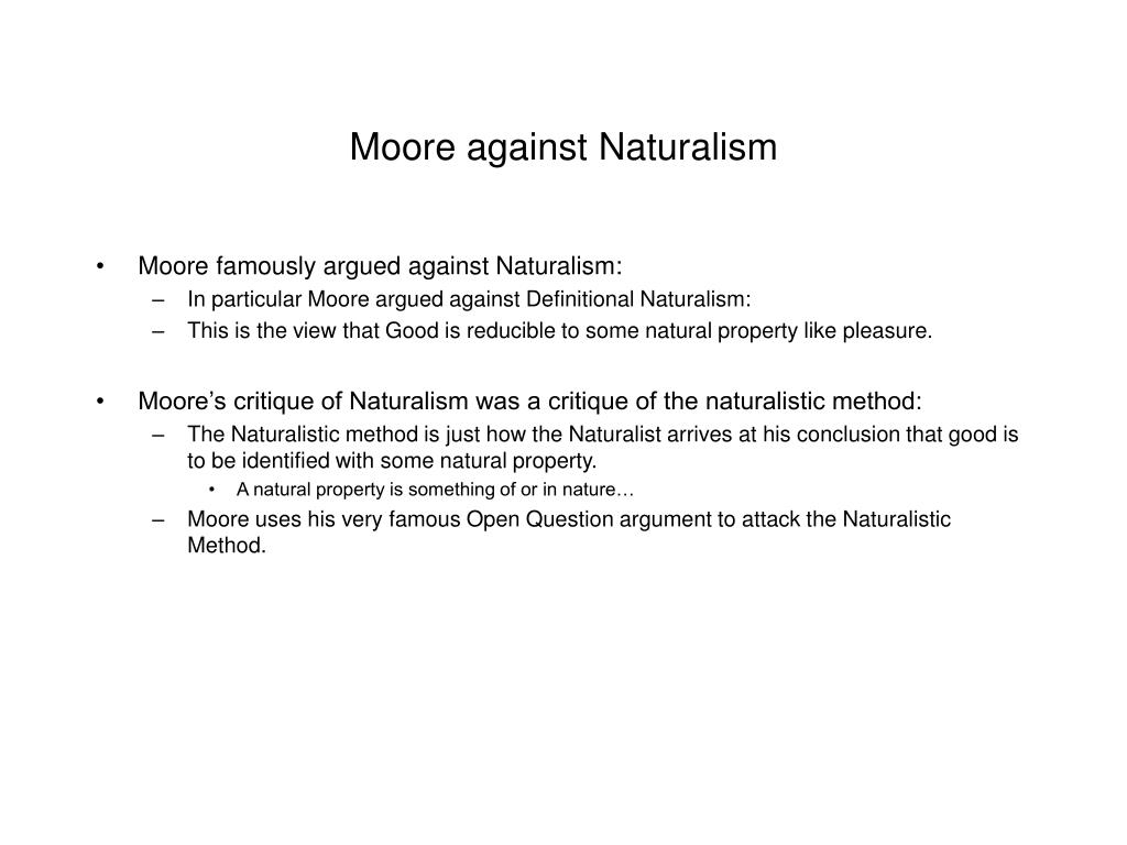 PPT - Introduction to Ethics Lecture 8 Moore’s Non-naturalism ...