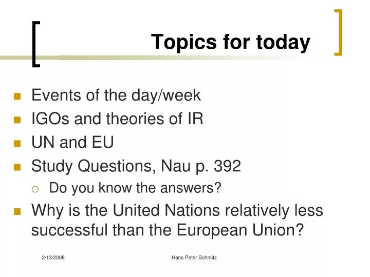 PPT - Topics for today PowerPoint Presentation, free download - ID:1485209