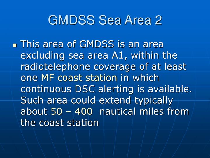 PPT - Global Maritime Distress and Safety System (GMDSS) PowerPoint ...