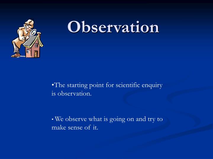 PPT - Observation PowerPoint Presentation - ID:1485339