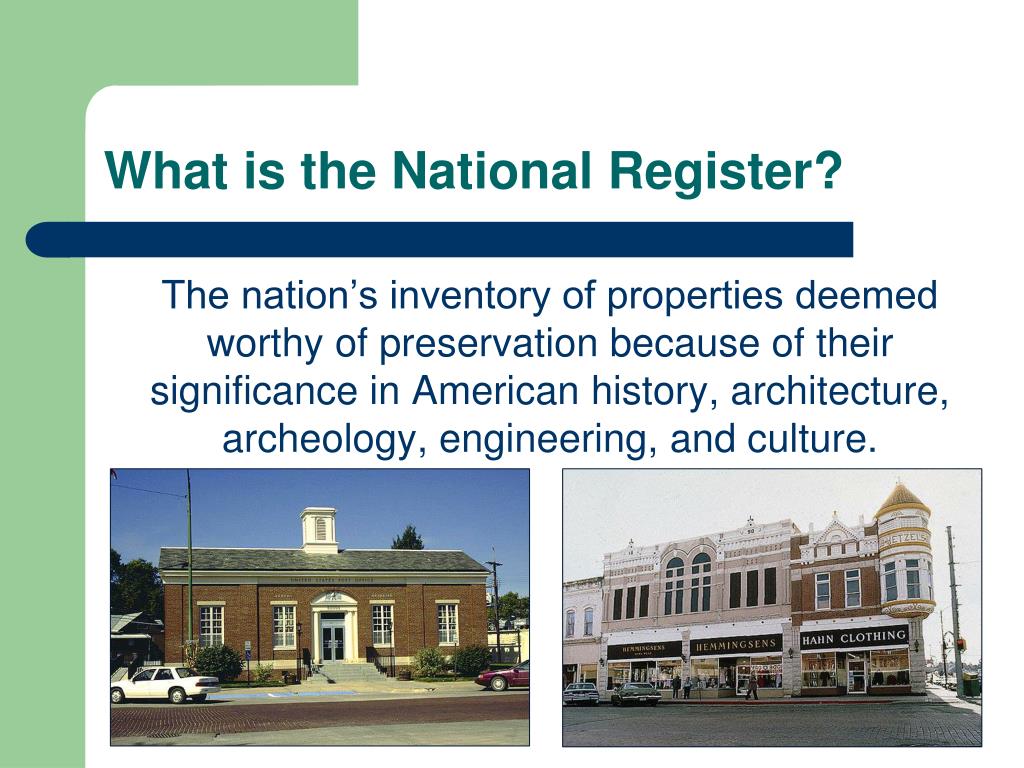 PPT - National Register of Historic Places & Certified Local Government ...