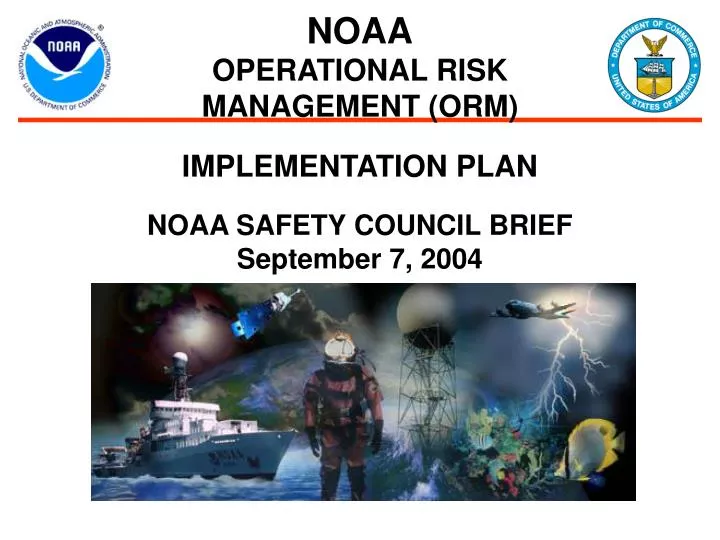 PPT - NOAA OPERATIONAL RISK MANAGEMENT (ORM) PowerPoint Presentation ...