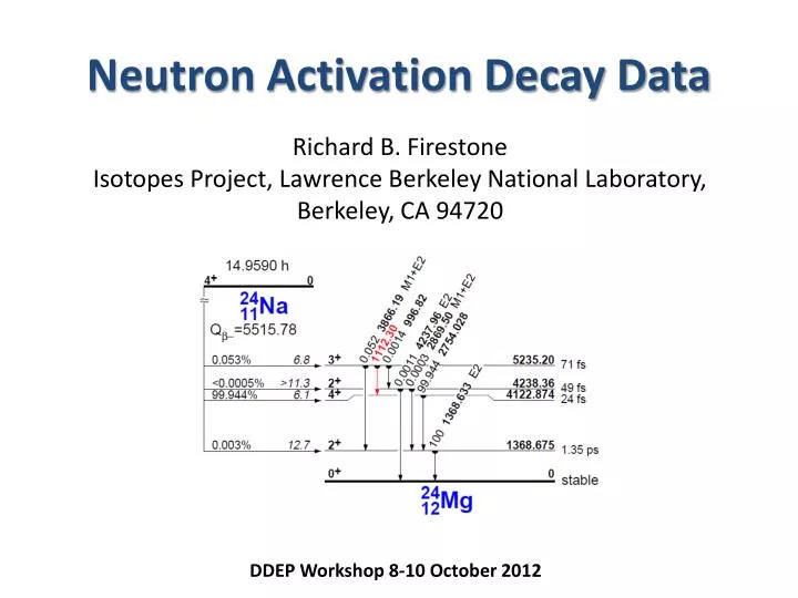 PPT - Neutron Activation Decay Data PowerPoint Presentation, free ...
