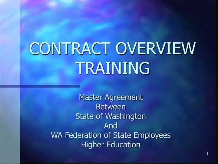 PPT - CONTRACT OVERVIEW TRAINING PowerPoint Presentation, free download ...