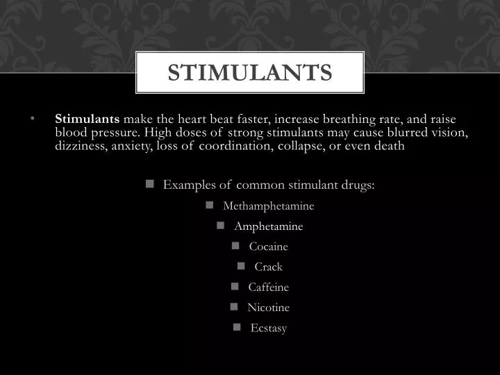 PPT - Stimulants PowerPoint Presentation, free download - ID:1488867