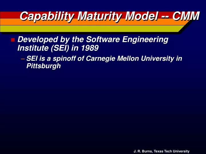 PPT - Capability Maturity Model -- CMM PowerPoint Presentation, free ...