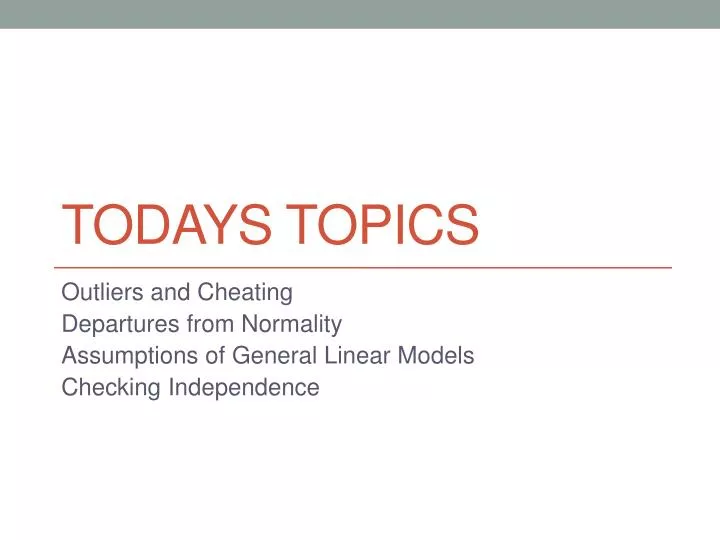 PPT - Todays Topics PowerPoint Presentation, free download - ID:1490346