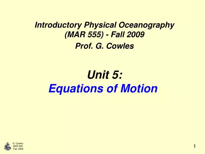 PPT - Unit 5: Equations of Motion PowerPoint Presentation, free ...