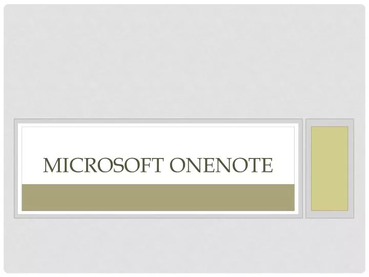 PPT - Microsoft OneNote PowerPoint Presentation, free download - ID:1490552