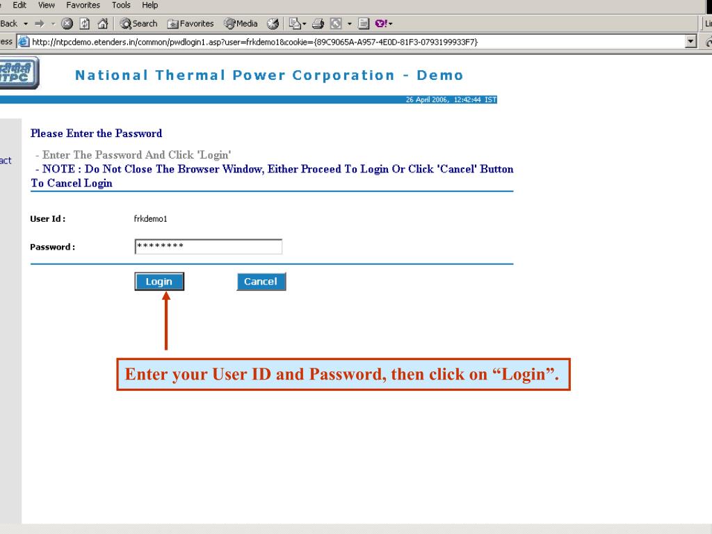PPT - Enter your User ID and Password, then click on “Login ...