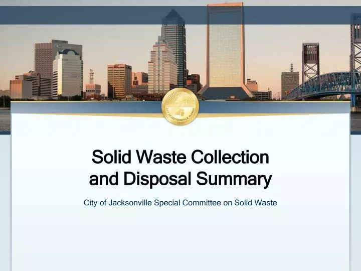 PPT - Solid Waste Collection and Disposal Summary PowerPoint ...