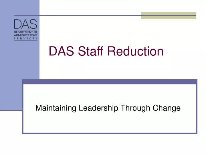 PPT - DAS Staff Reduction PowerPoint Presentation, free download - ID ...