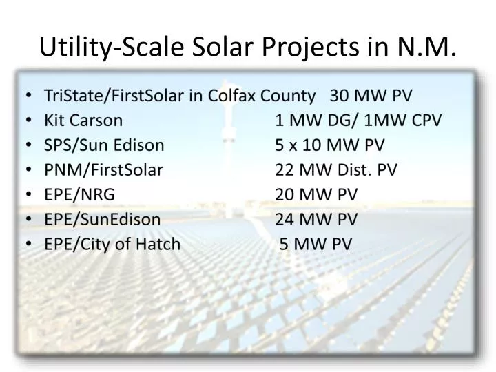 PPT - Utility-Scale Solar Projects in N.M. PowerPoint Presentation ...