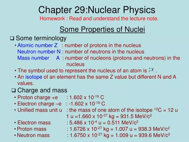PPT - Chapter 29:Nuclear Physics PowerPoint Presentation, free download ...