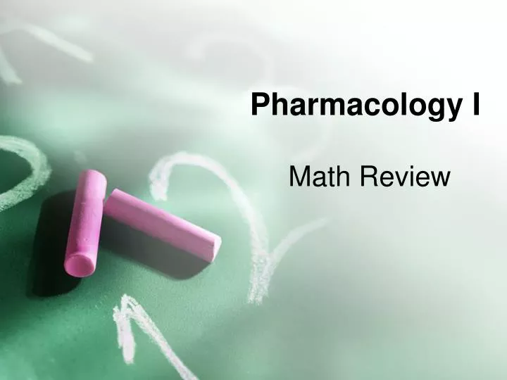 PPT - Pharmacology I PowerPoint Presentation, free download - ID:1492121